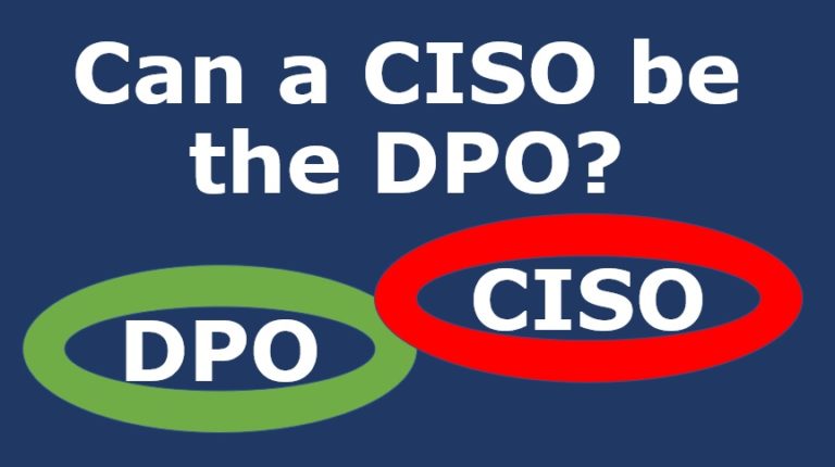 Can a CISO be a DPO? - Privacy Proficient